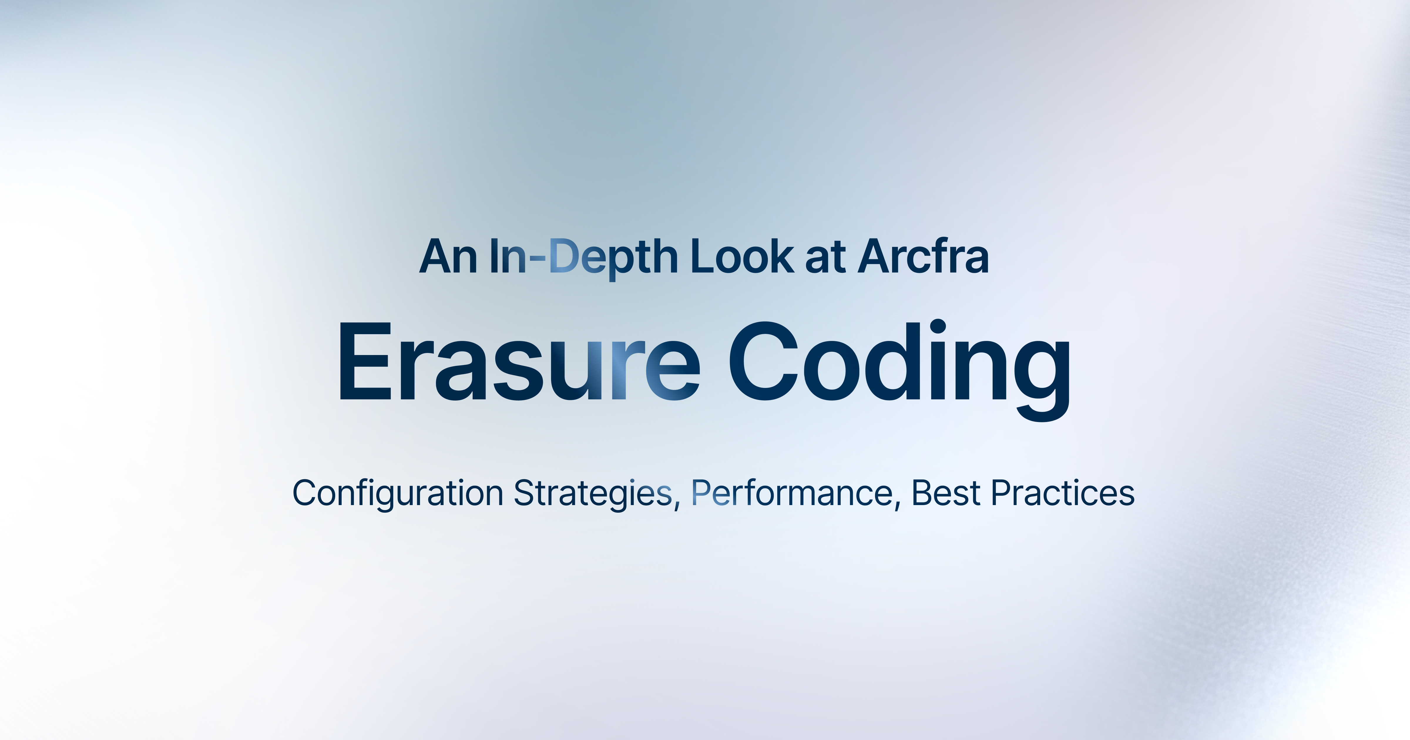 An In-Depth Look at Arcfra Erasure Coding